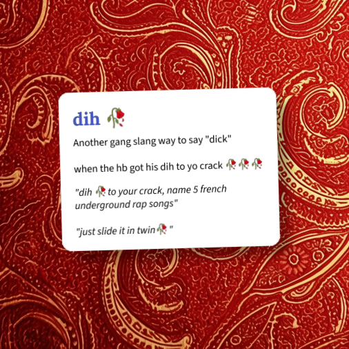 Urban Dictionary: Dih!