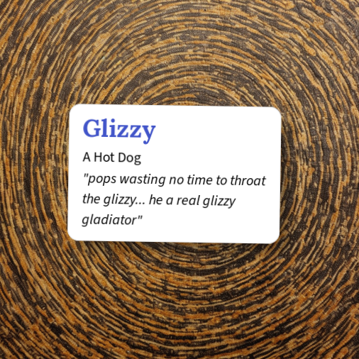 Urban Dictionary: Glizzy