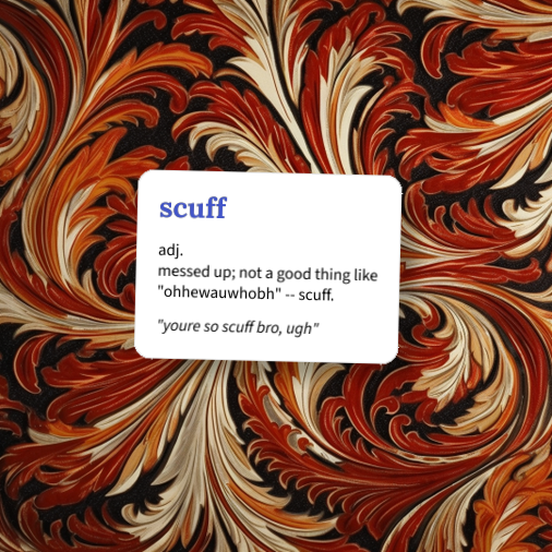Urban Dictionary: scuff
