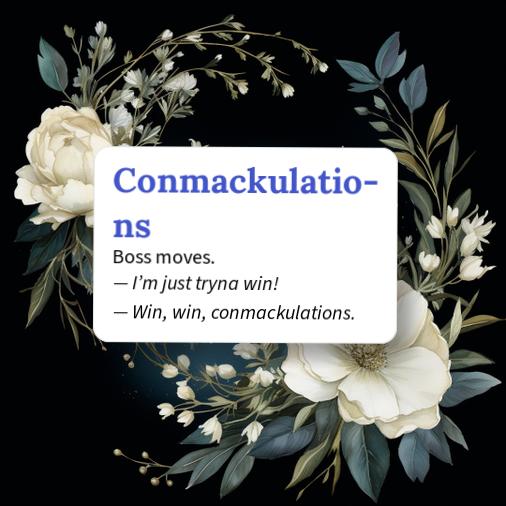 Urban Dictionary: conmackulations