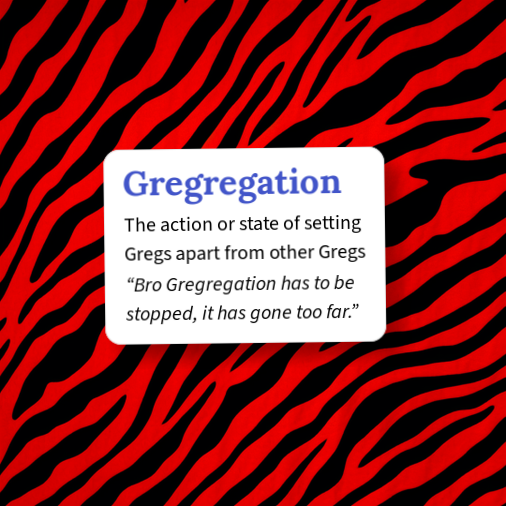 Urban Dictionary: Gregregation