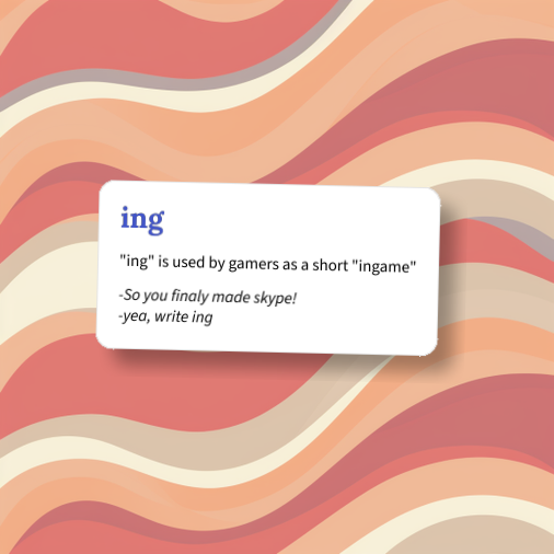 Urban Dictionary: ing