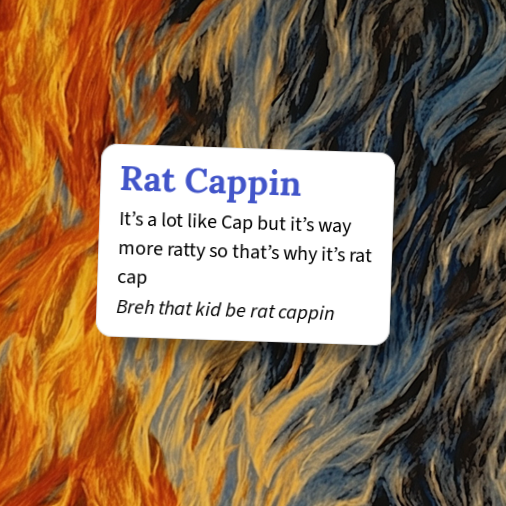 Urban Dictionary: Rat Cappin