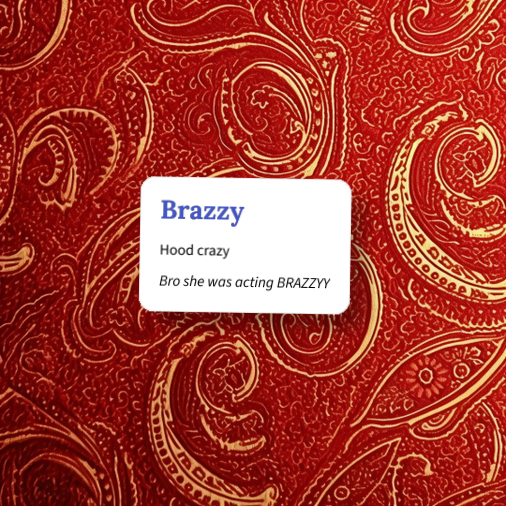 Urban Dictionary: Brazzy