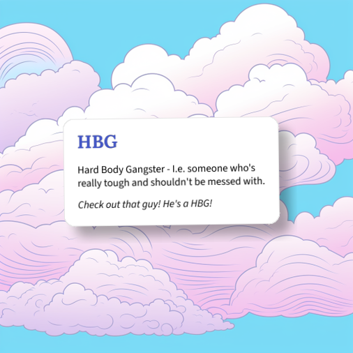 Urban Dictionary: HBG