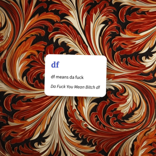 Urban Dictionary: df