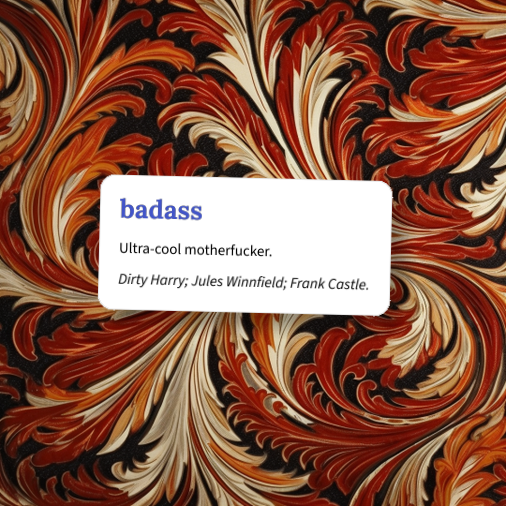 Urban Dictionary: badass
