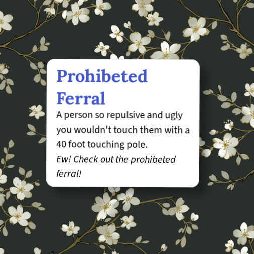 Urban Dictionary: Ferral