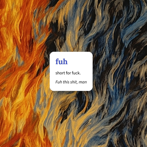 Urban Dictionary: fuh