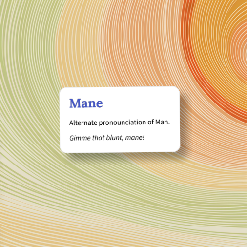Urban Dictionary: Mane