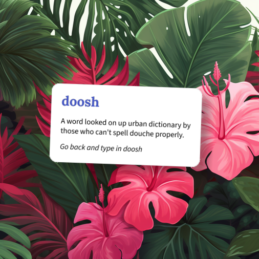 Urban Dictionary: doosh
