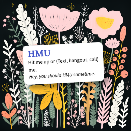 Urban Dictionary: HMU
