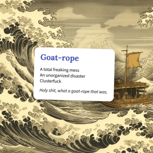 Urban Dictionary: Goat-rope