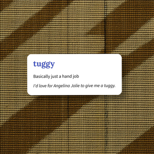 Urban Dictionary: tuggy