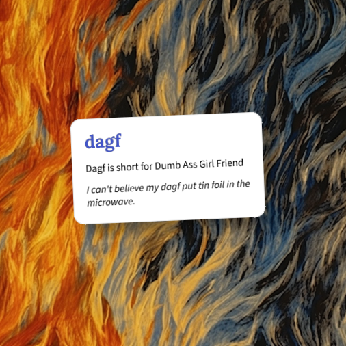 Urban Dictionary: dagfs