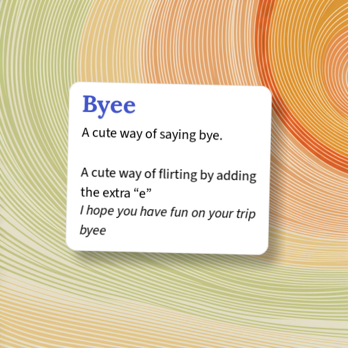 Urban Dictionary: Byee