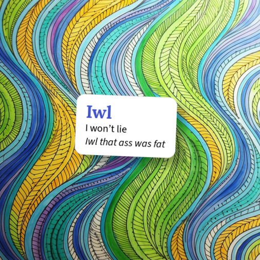Urban Dictionary: Iwl