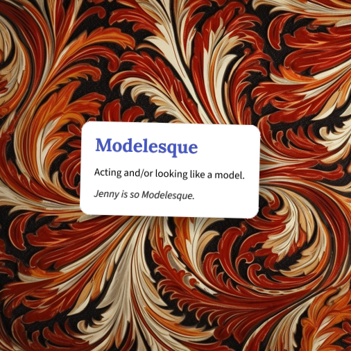 Urban Dictionary: Modelesque