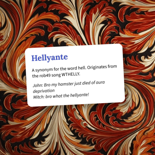 Urban Dictionary: hellyante