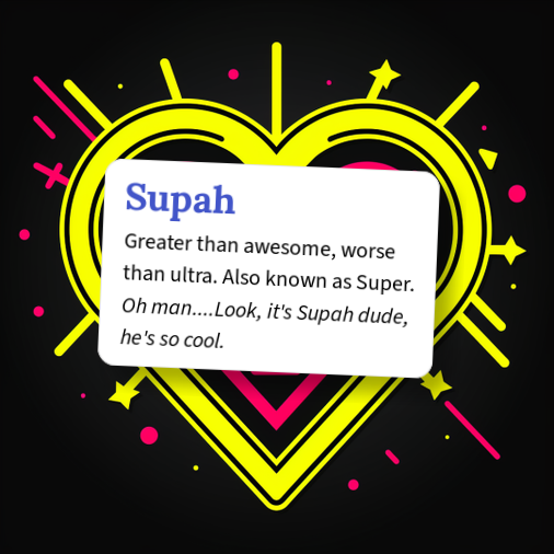 Urban Dictionary: Supah