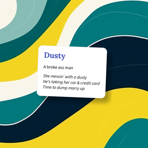 Urban Dictionary: Dusty