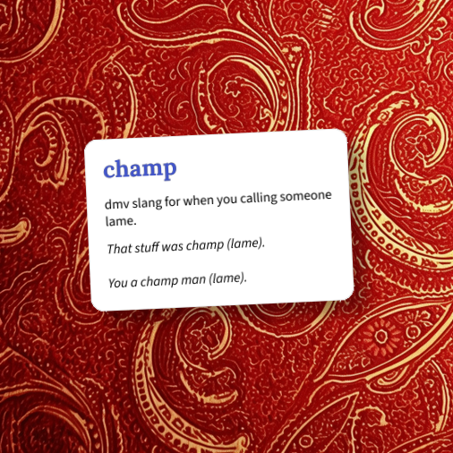 Urban Dictionary: champ