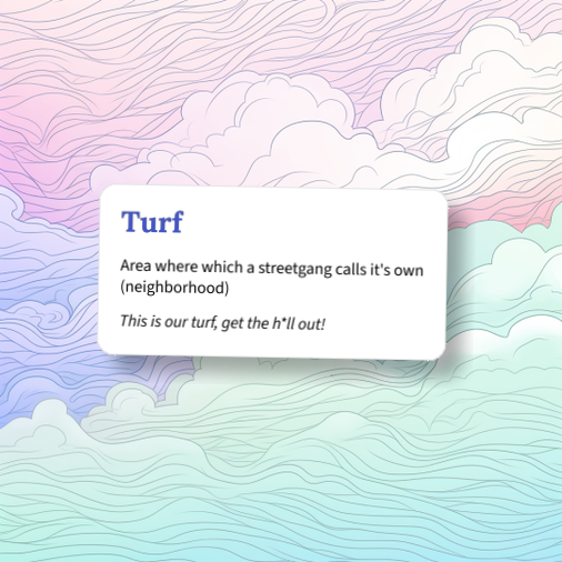 Urban Dictionary: Turf