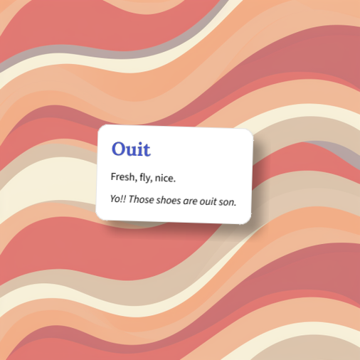 Urban Dictionary: Ouit