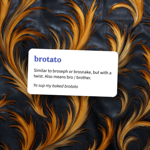 Urban Dictionary: brotato