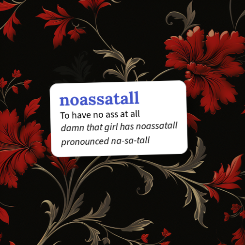 Urban Dictionary: noassatall