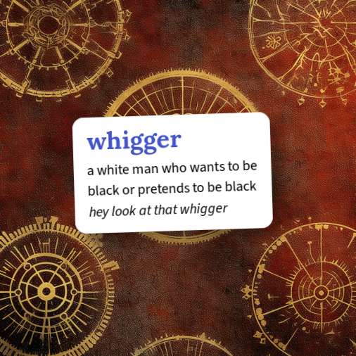 Urban Dictionary: whigger