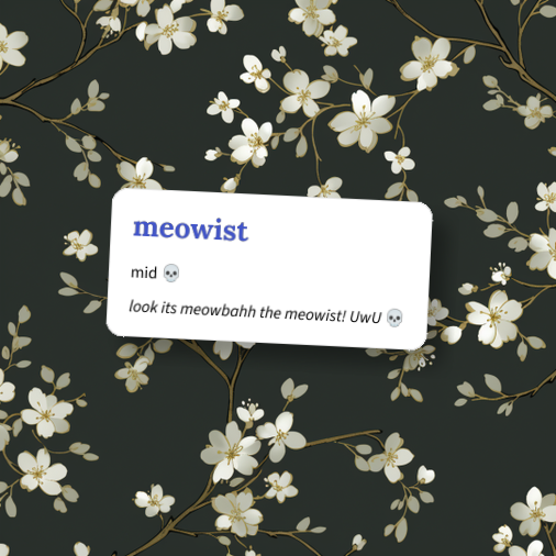 Urban Dictionary: meowist