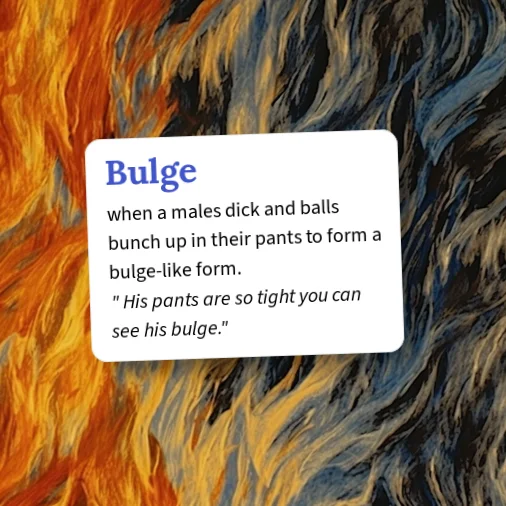Urban Dictionary: Bulges