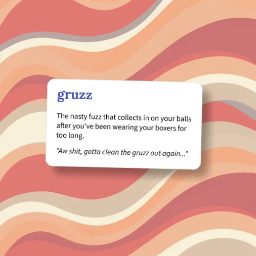 Urban Dictionary: gruzz