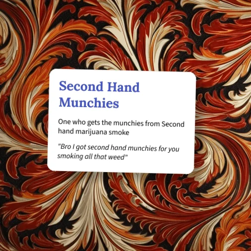 Urban Dictionary: Second Hand Munchies