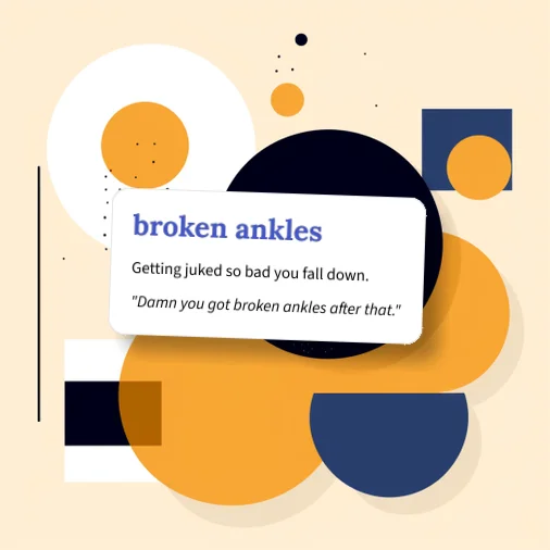 Urban Dictionary: broken ankles