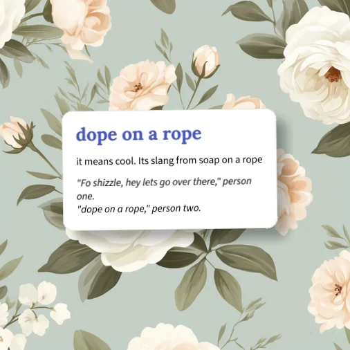 Urban Dictionary: dope on a rope
