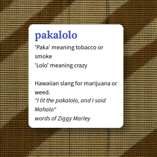 Urban Dictionary: pakalolo