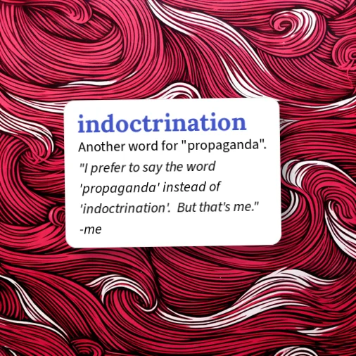 Urban Dictionary: indoctrination