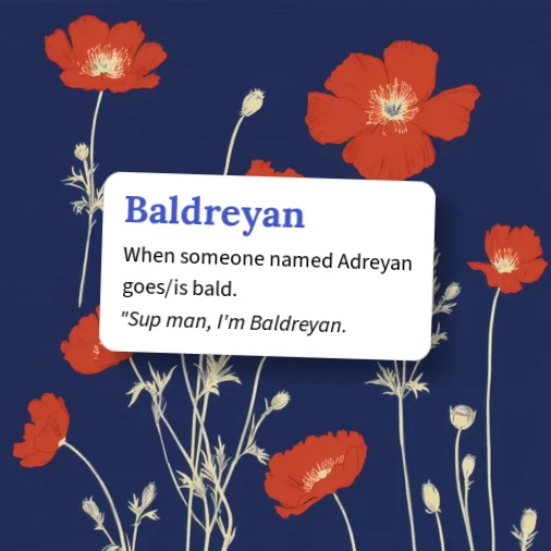 Urban Dictionary: Baldreyan