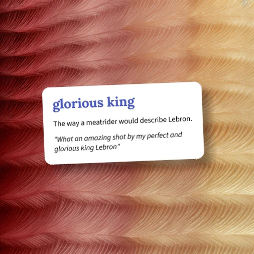 Urban Dictionary: glorious king