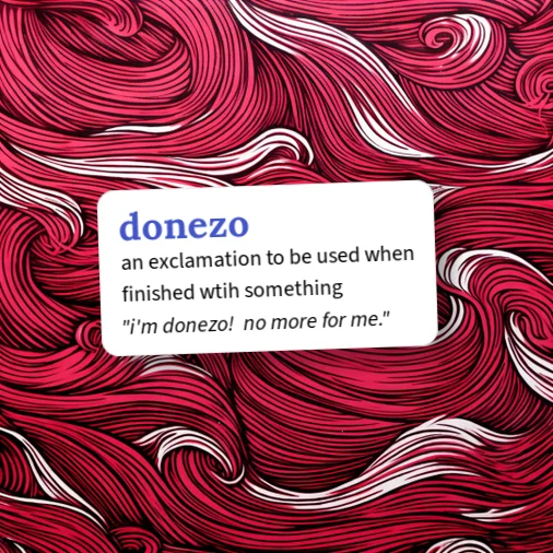 Urban Dictionary: donezo
