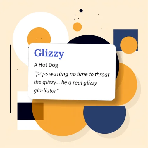 Urban Dictionary: glizzys