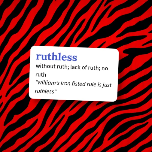 Urban Dictionary: ruthless