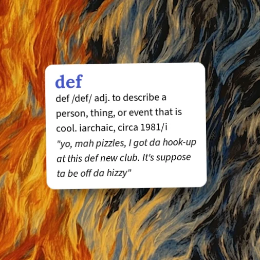Urban Dictionary: def
