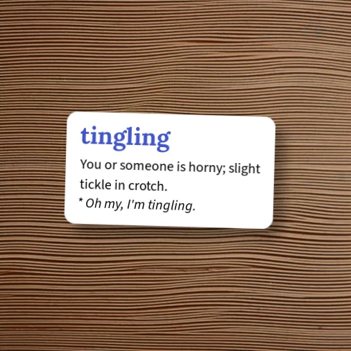 Urban Dictionary: tingling