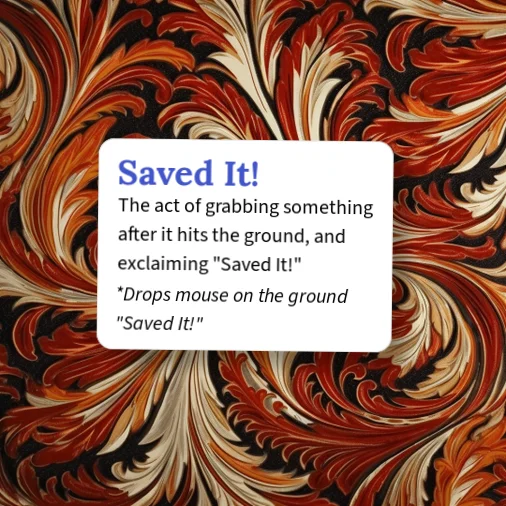 Urban Dictionary: Saved It