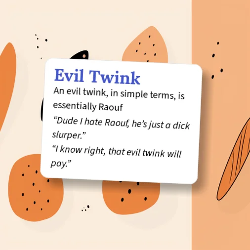 Urban Dictionary: Evil Twink