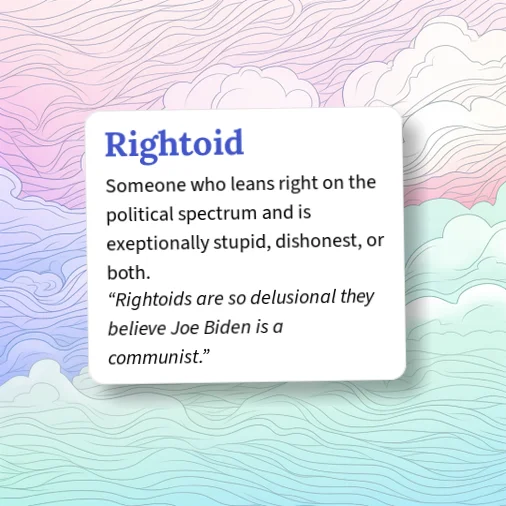 Urban Dictionary: Rightoid