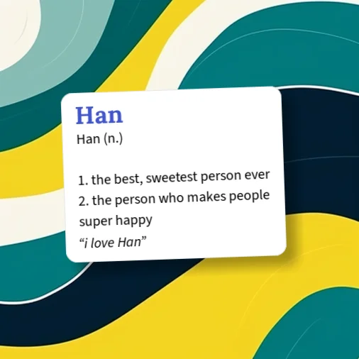 Urban Dictionary: HAN